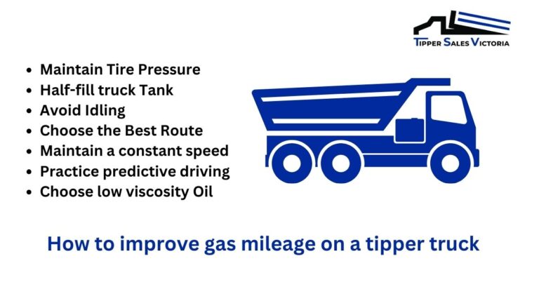 How to improve gas mileage on a tipper truck